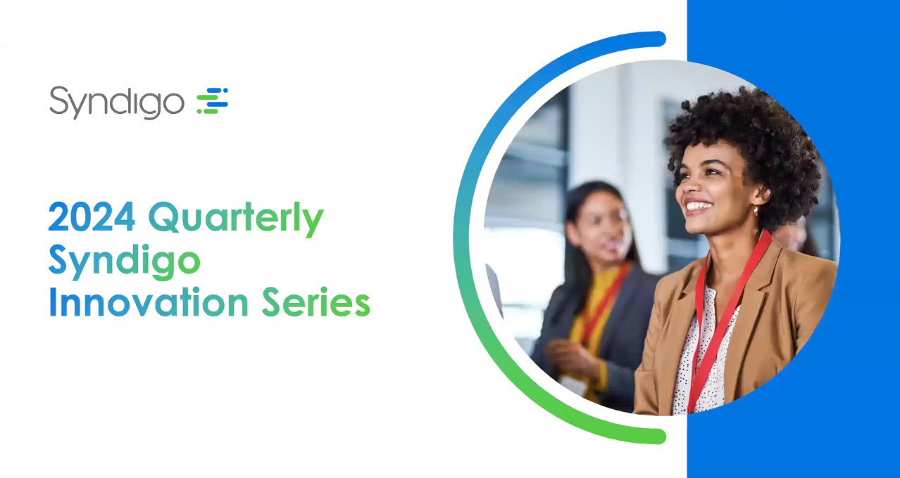 Webinar Recording: 2024 Quarterly Syndigo Innovation Series